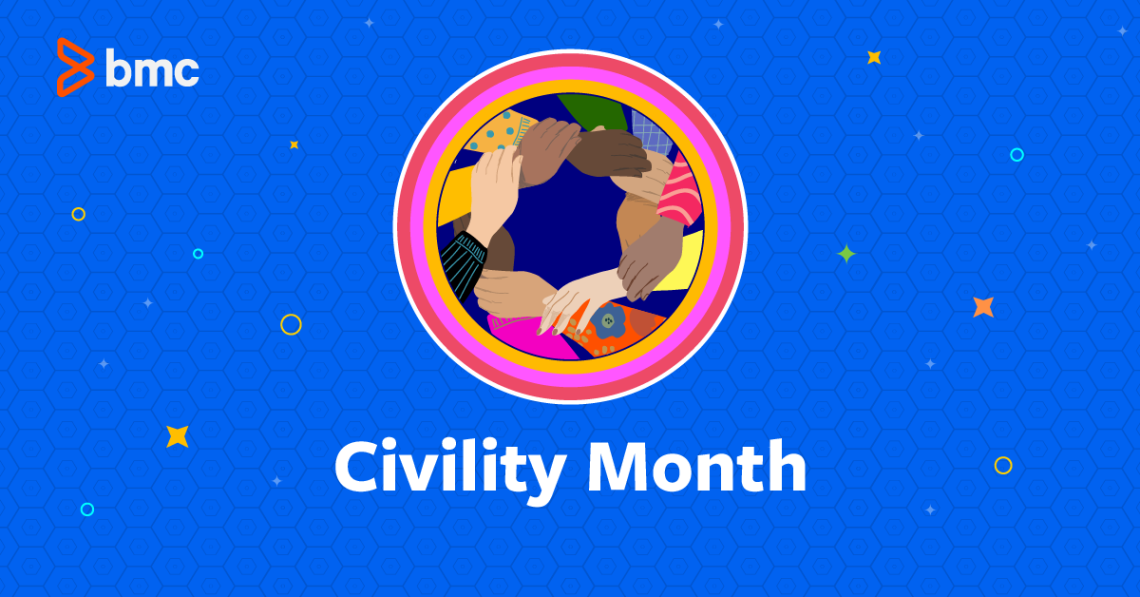 Strengthening Customer Centricity Through Civility – BMC Software | Blogs